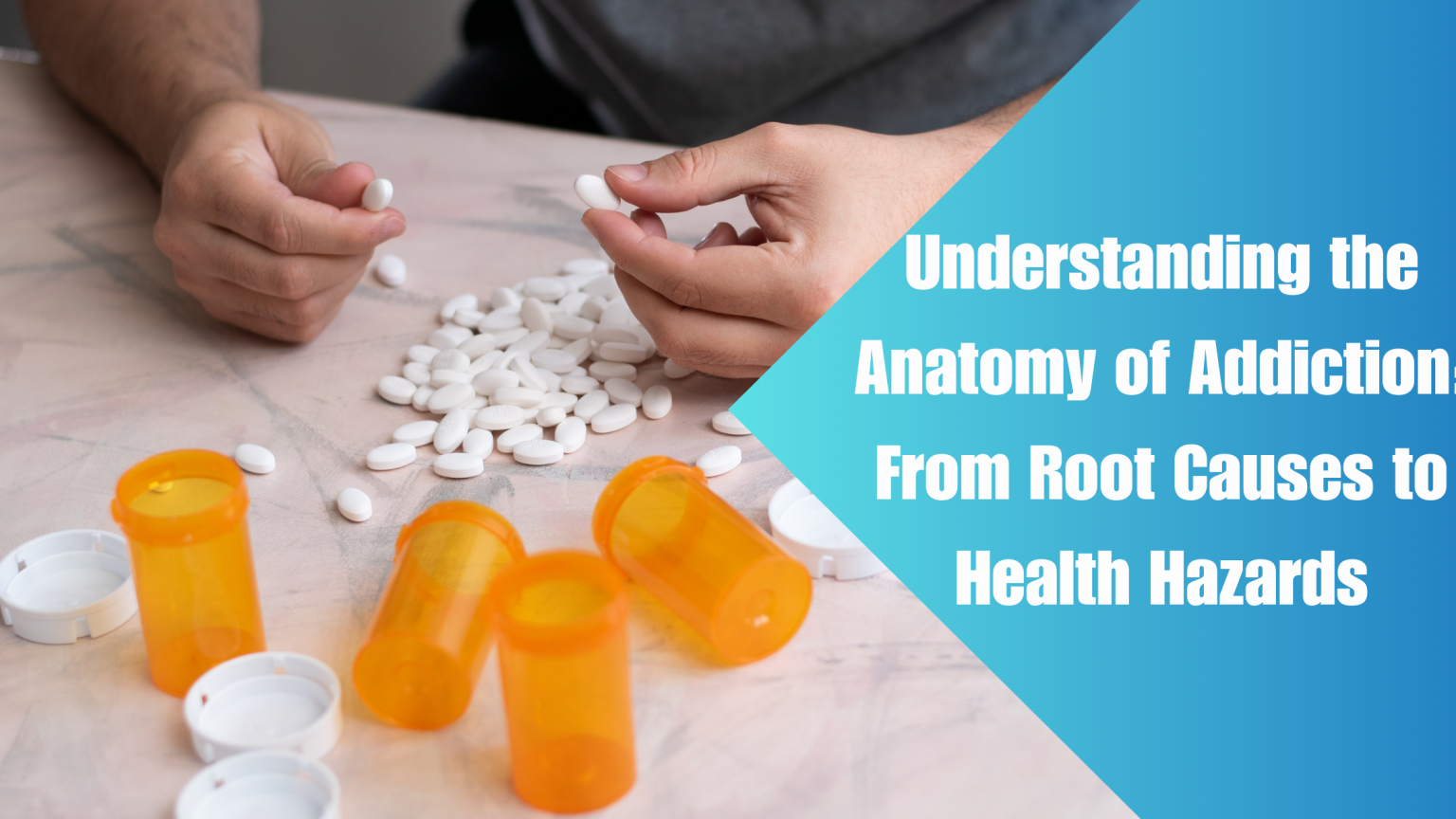 Understanding the Anatomy of Addiction: From Root Causes to Health Hazards